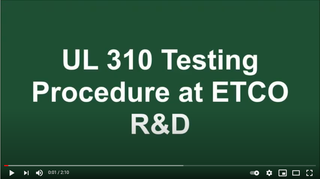 UL 310 Terminal Testing Procedure Video - ETCO